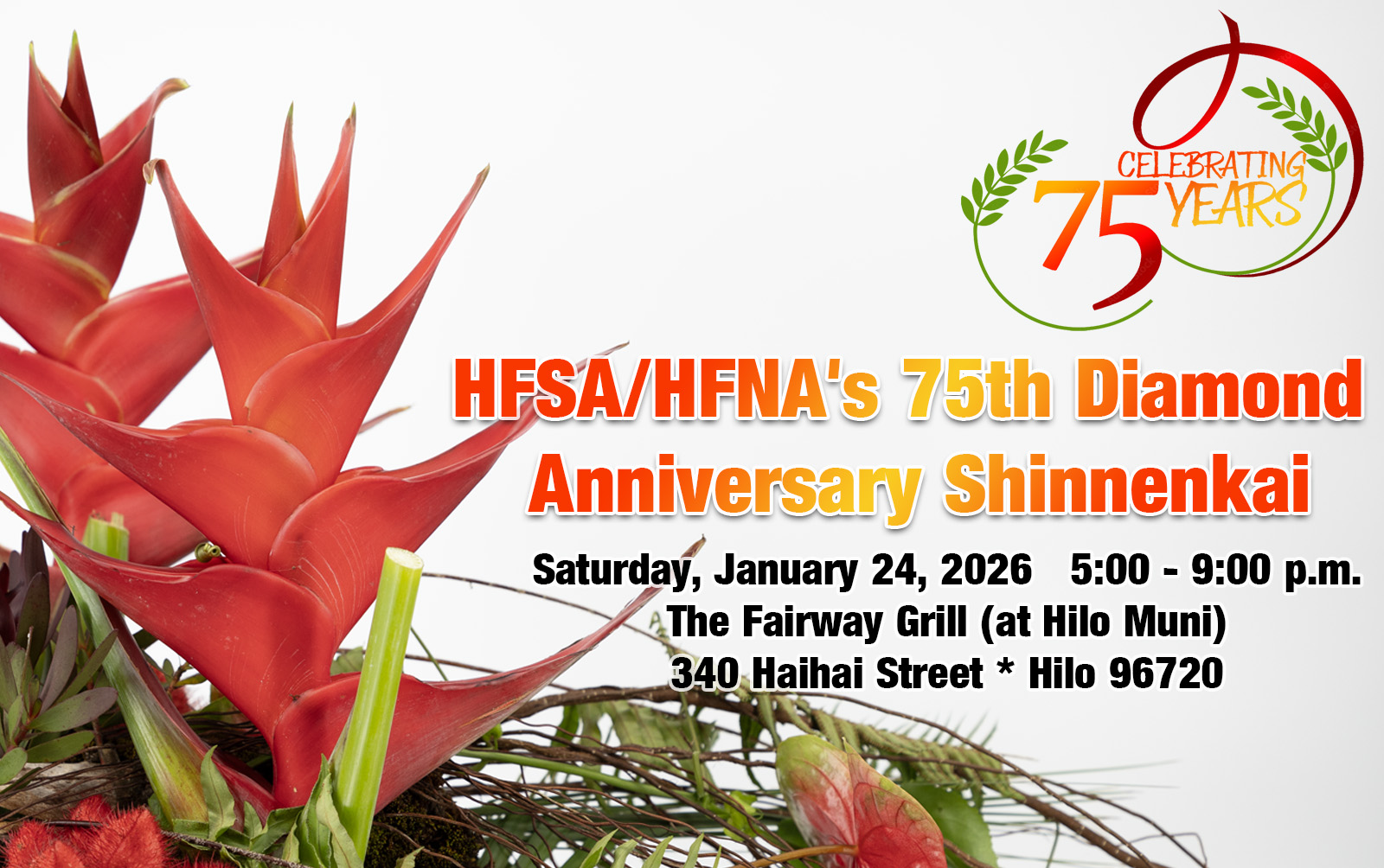 HFSA & HFNA’s 75th Diamond Anniversary Shinnenkai – Hawaii NeoTropica
